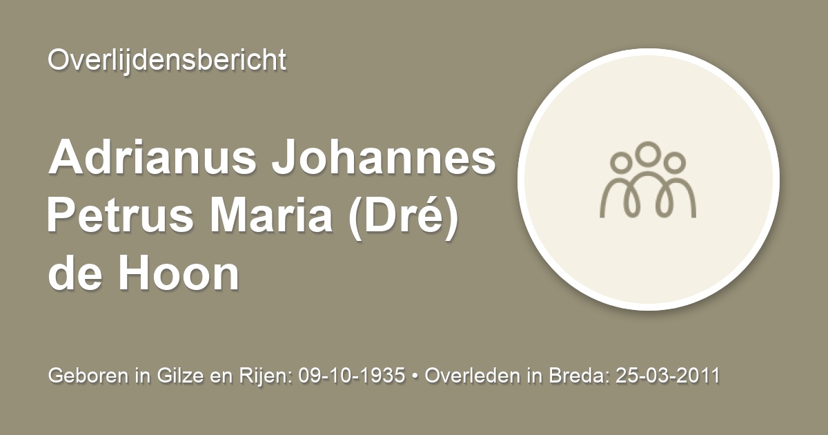 Adrianus Johannes Petrus Maria (Dré) de Hoon 25 maart 2011 ...