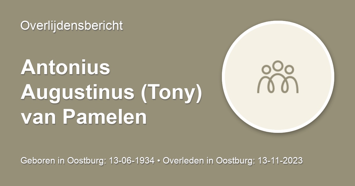 Antonius Augustinus (Tony) van Pamelen 13 november 2023 ...