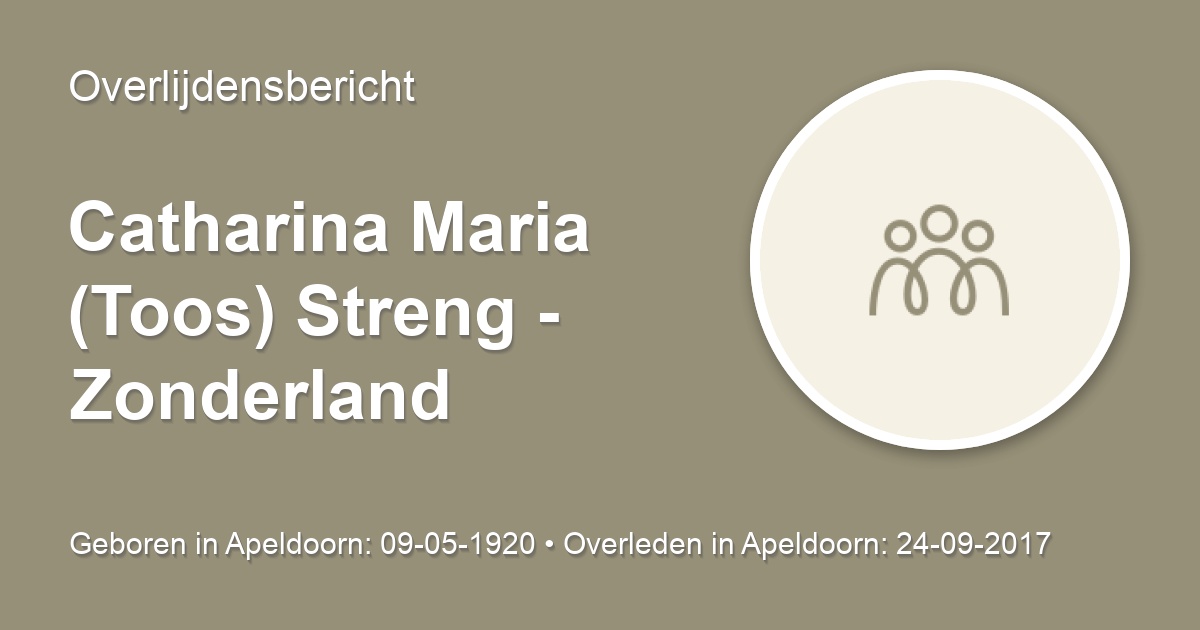 Catharina Maria (Toos) Streng - Zonderland 24 september 2017 ...