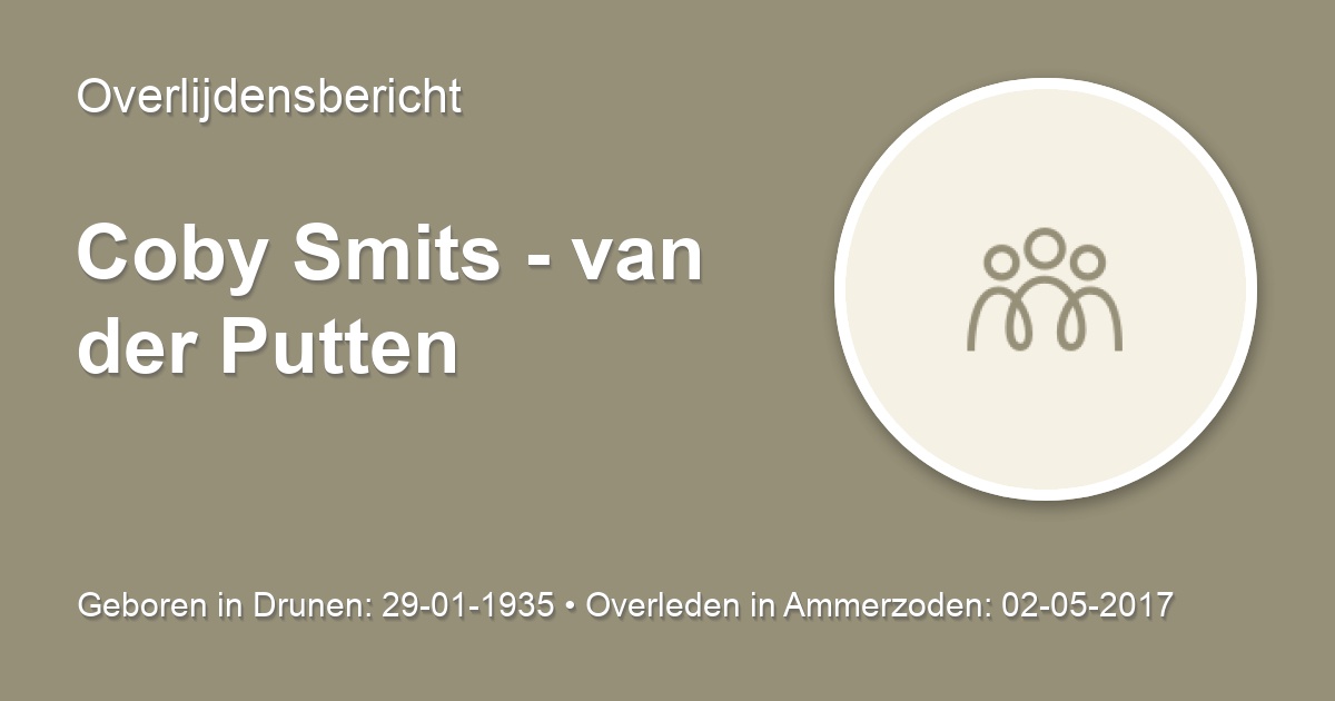 Coby Smits - van der Putten 2 mei 2017 • overlijdensbericht en ...