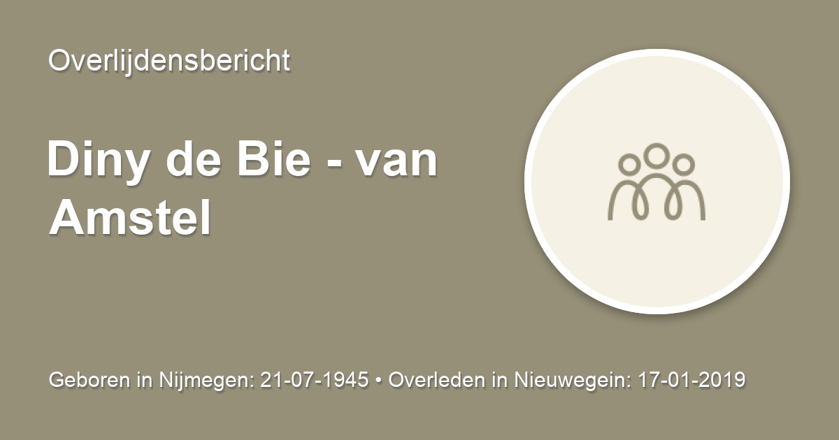 Diny de Bie - van Amstel 17 januari 2019 • overlijdensbericht en ...