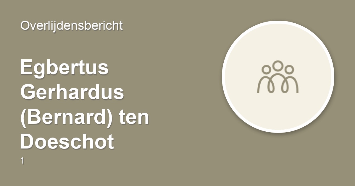 Egbertus Gerhardus (Bernard) ten Doeschot 24 december 2009 ...