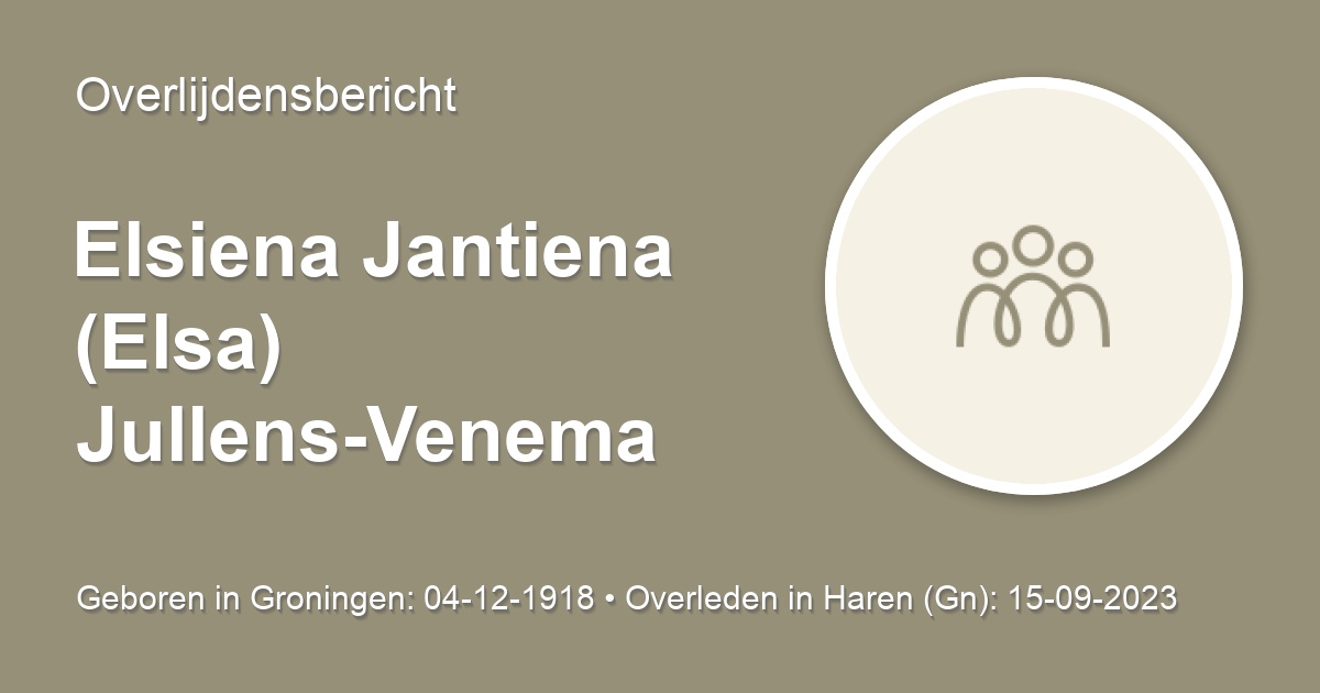 Elsiena Jantiena (Elsa) Jullens-Venema 15 september 2023 ...