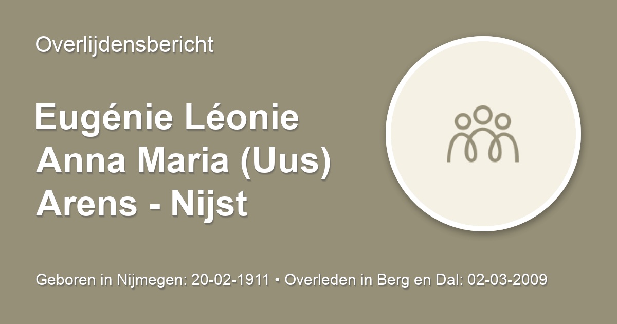 Eugénie Léonie Anna Maria (Uus) Arens - Nijst 2 maart 2009 ...