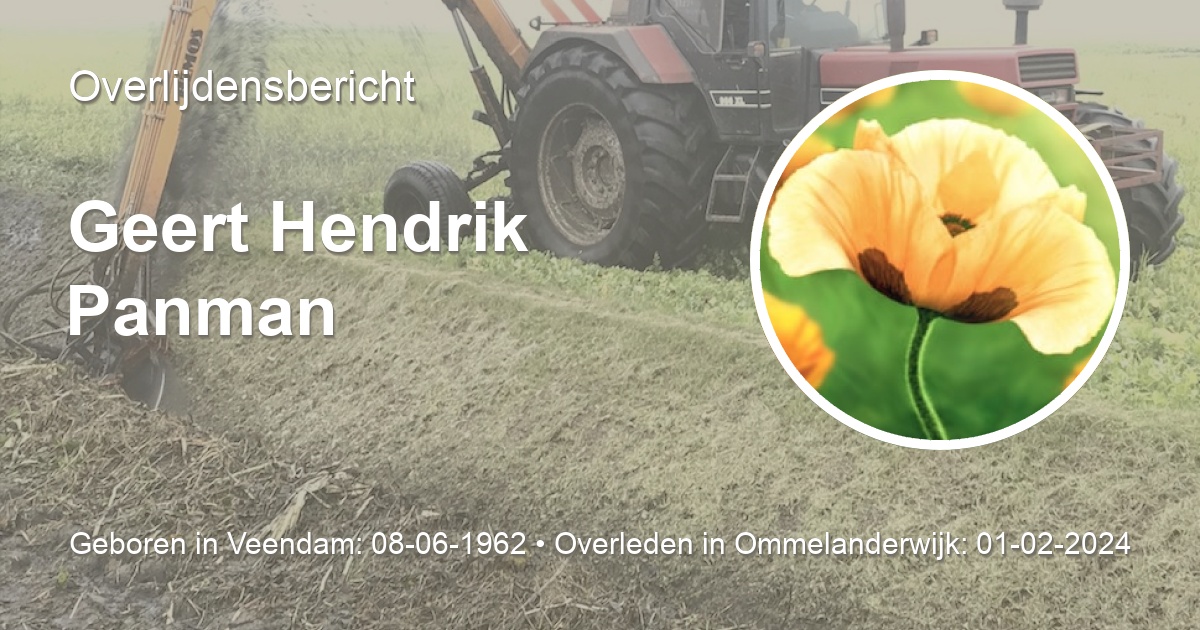 Geert Hendrik Panman 1 februari 2024 • overlijdensbericht en ...