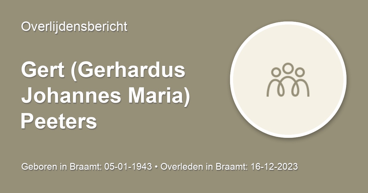 Gert (Gerhardus Johannes Maria) Peeters 16 december 2023 ...