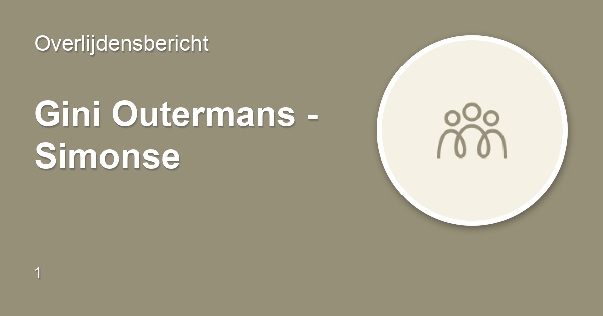 Gini Outermans - Simonse 26 januari 2010 • overlijdensbericht en ...