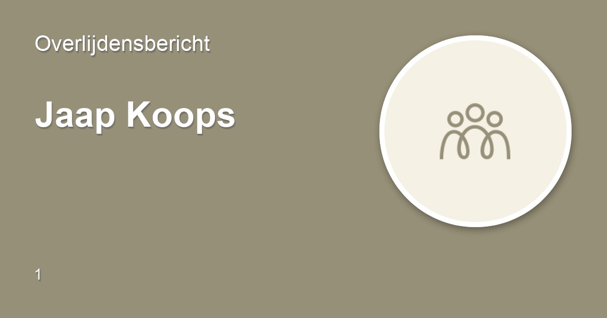 Jaap Koops 20 april 2018 • overlijdensbericht en condoleances - Mensenlinq