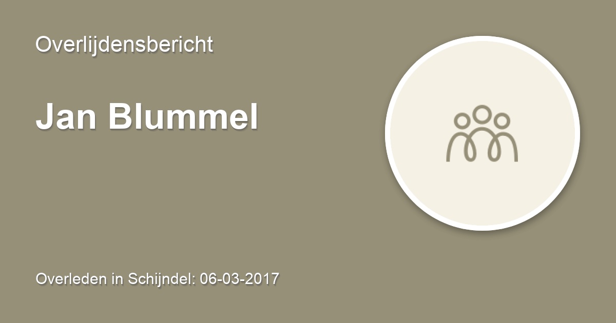Jan Blummel 6 maart 2017 • overlijdensbericht en condoleances - Mensenlinq