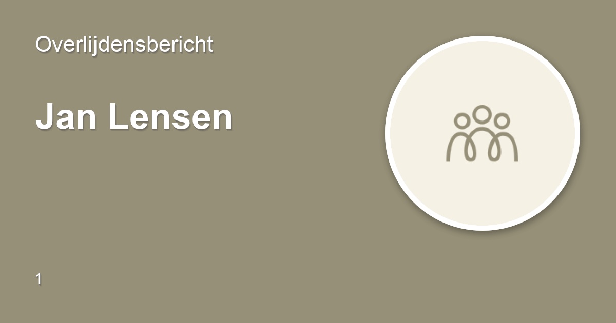 Jan Lensen 27 juli 2016 • overlijdensbericht en condoleances - Mensenlinq