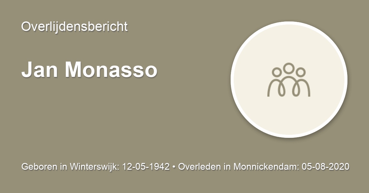 Jan Monasso 5 augustus 2020 • overlijdensbericht en condoleances ...