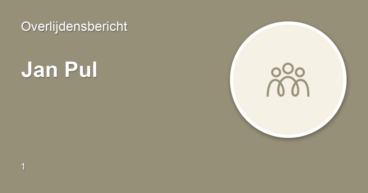 Jan Pul 13 september 2011 • overlijdensbericht en condoleances - Mensenlinq