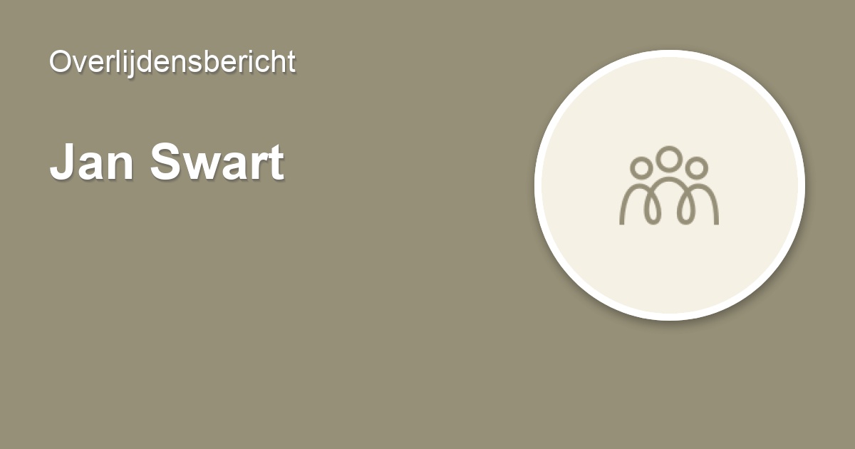 Jan Swart • overlijdensbericht en condoleances - Mensenlinq
