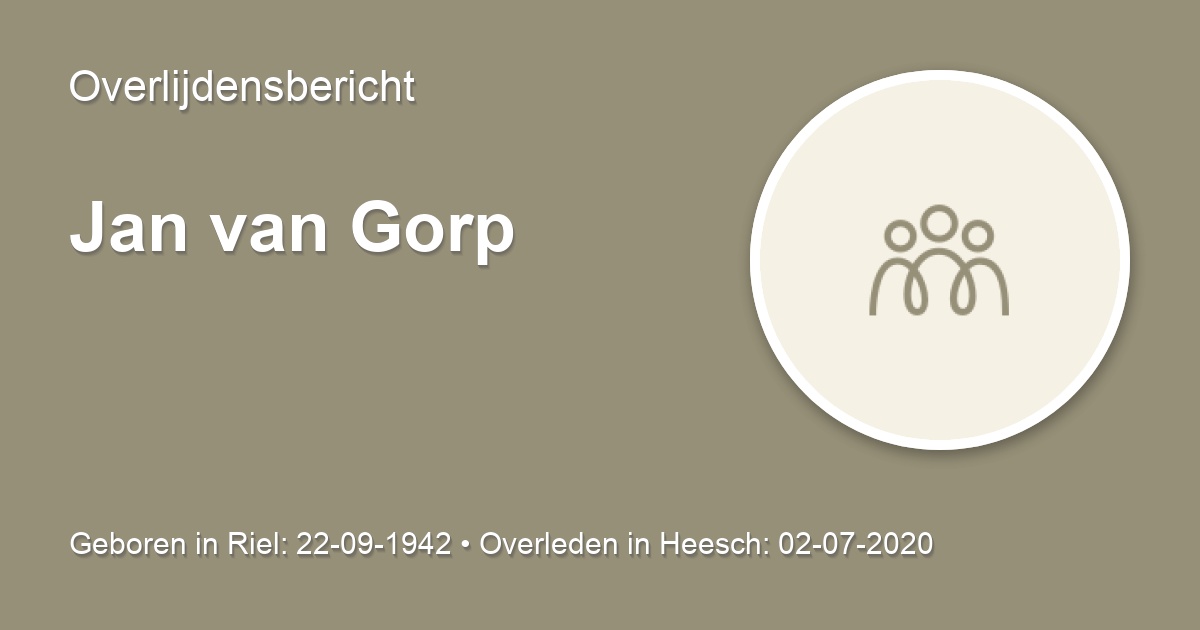 Jan van Gorp 2 juli 2020 • overlijdensbericht en condoleances - Mensenlinq