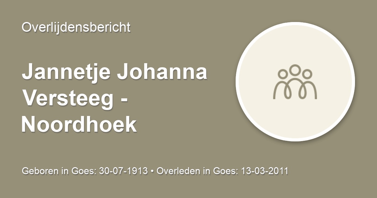 Jannetje Johanna Versteeg - Noordhoek 13 maart 2011 ...