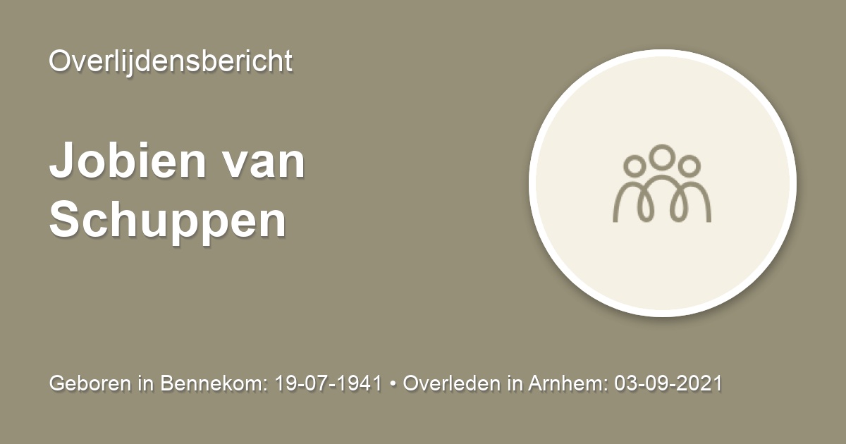 Jobien van Schuppen 3 september 2021 • overlijdensbericht en ...