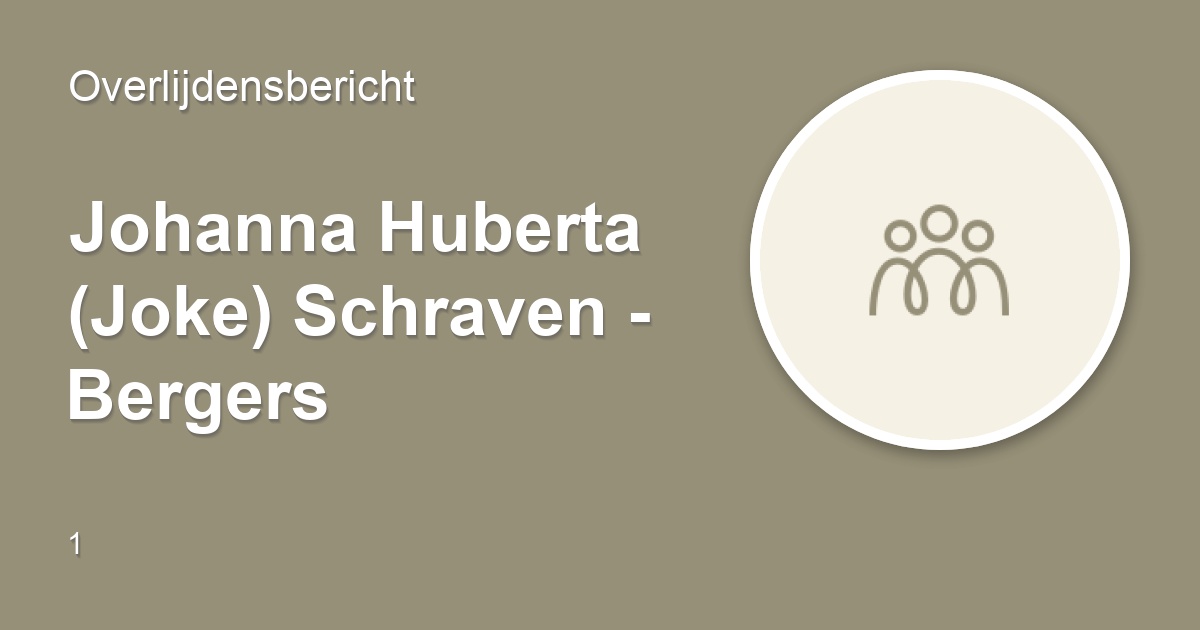 Johanna Huberta (Joke) Schraven - Bergers 12 mei 2011 ...