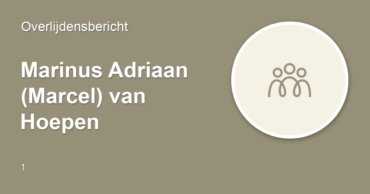 Marinus Adriaan (Marcel) van Hoepen 18 december 2010 ...