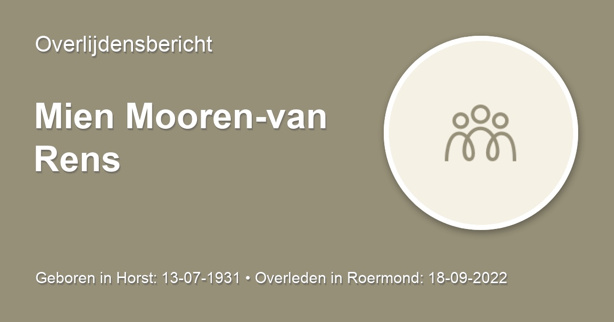 Mien Mooren-van Rens 18 september 2022 • overlijdensbericht en ...