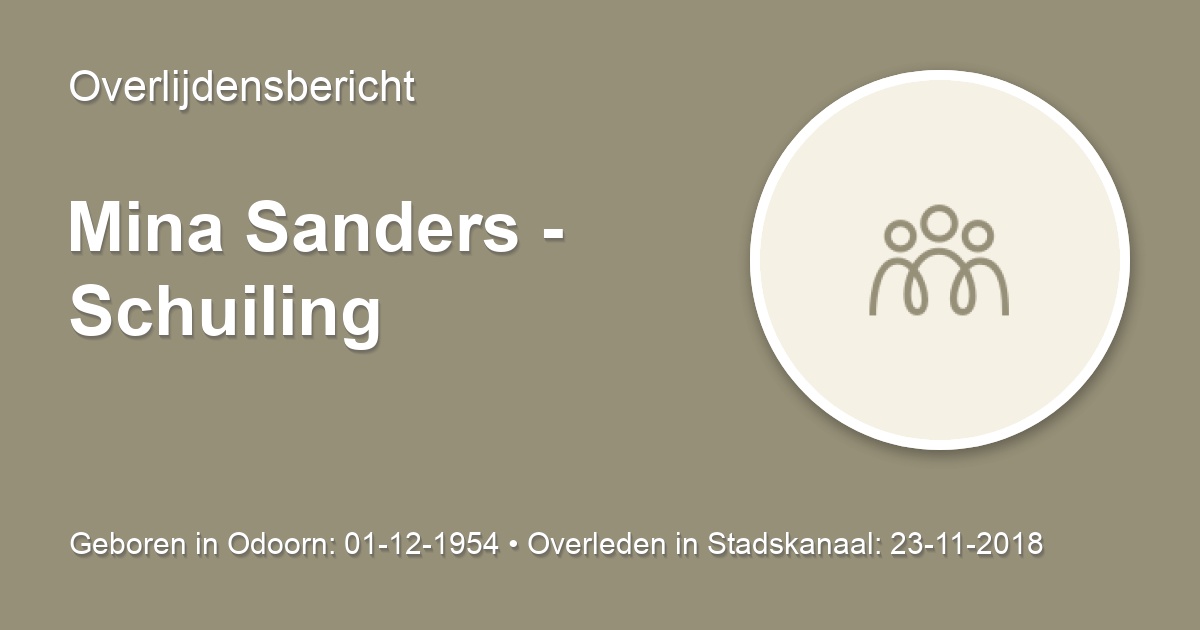 Mina Sanders - Schuiling 23 november 2018 • overlijdensbericht en ...