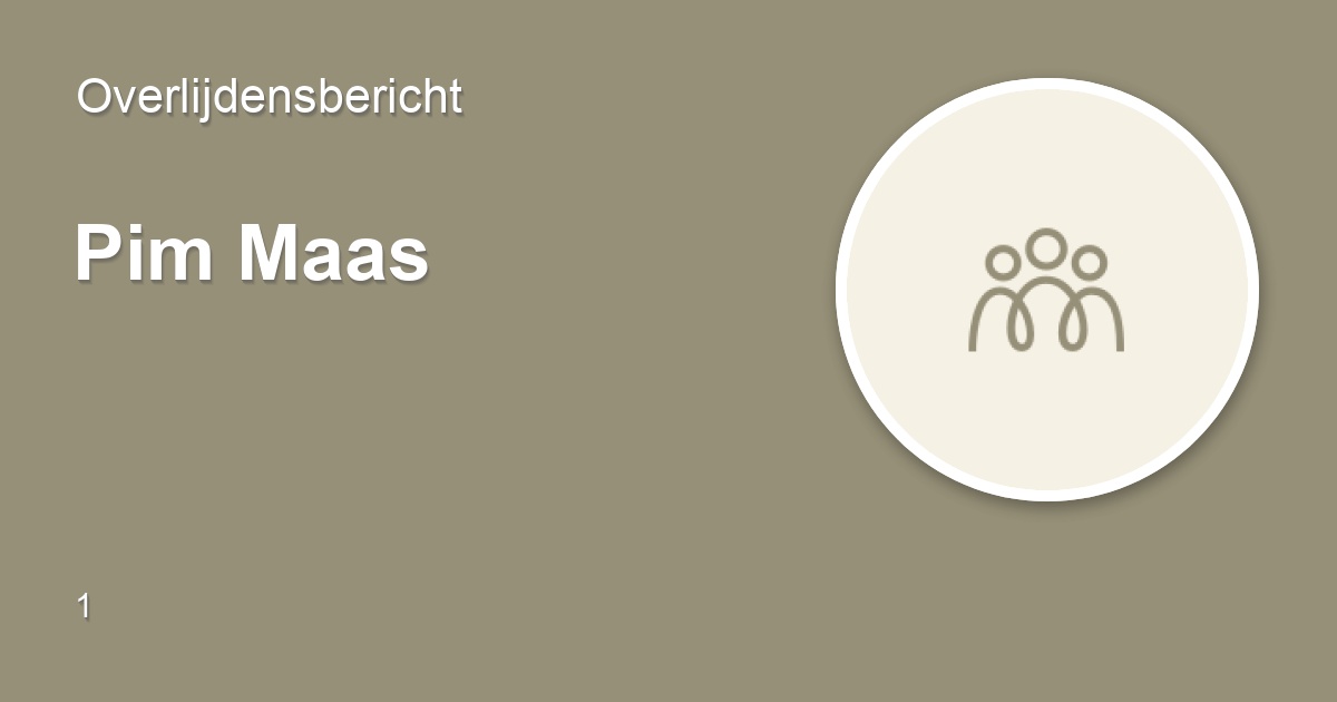 Pim Maas 17 september 2011 • overlijdensbericht en condoleances ...