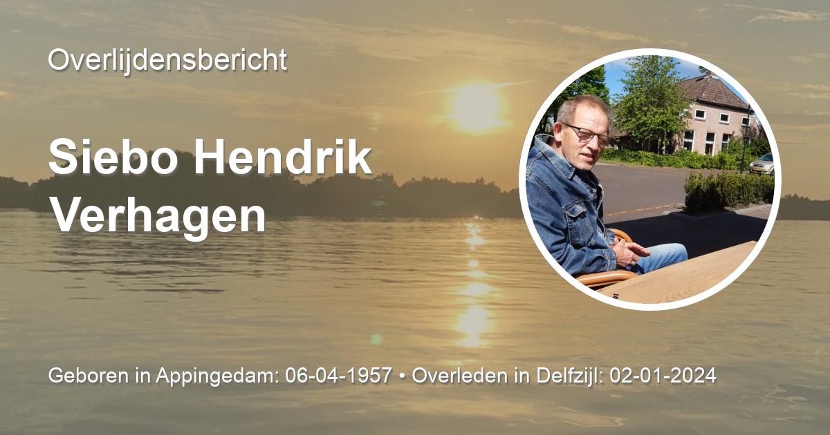 Siebo Hendrik Verhagen 2 januari 2024 • overlijdensbericht en condoleances - Mensenlinq