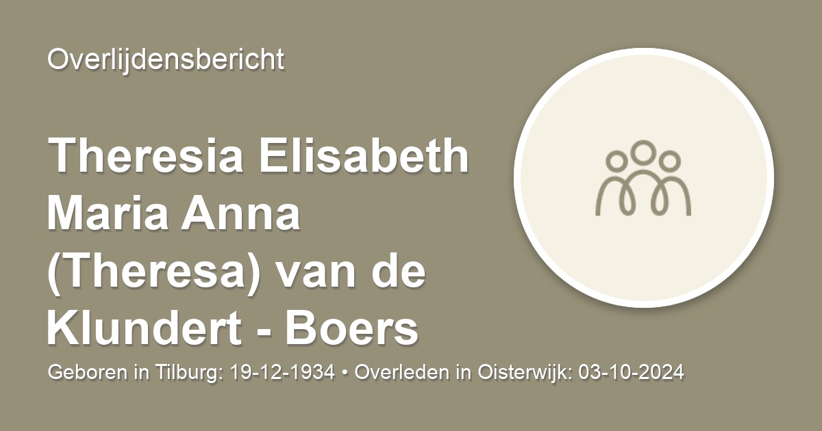 Theresia Elisabeth Maria Anna (Theresa) van de Klundert - Boers 3 ...