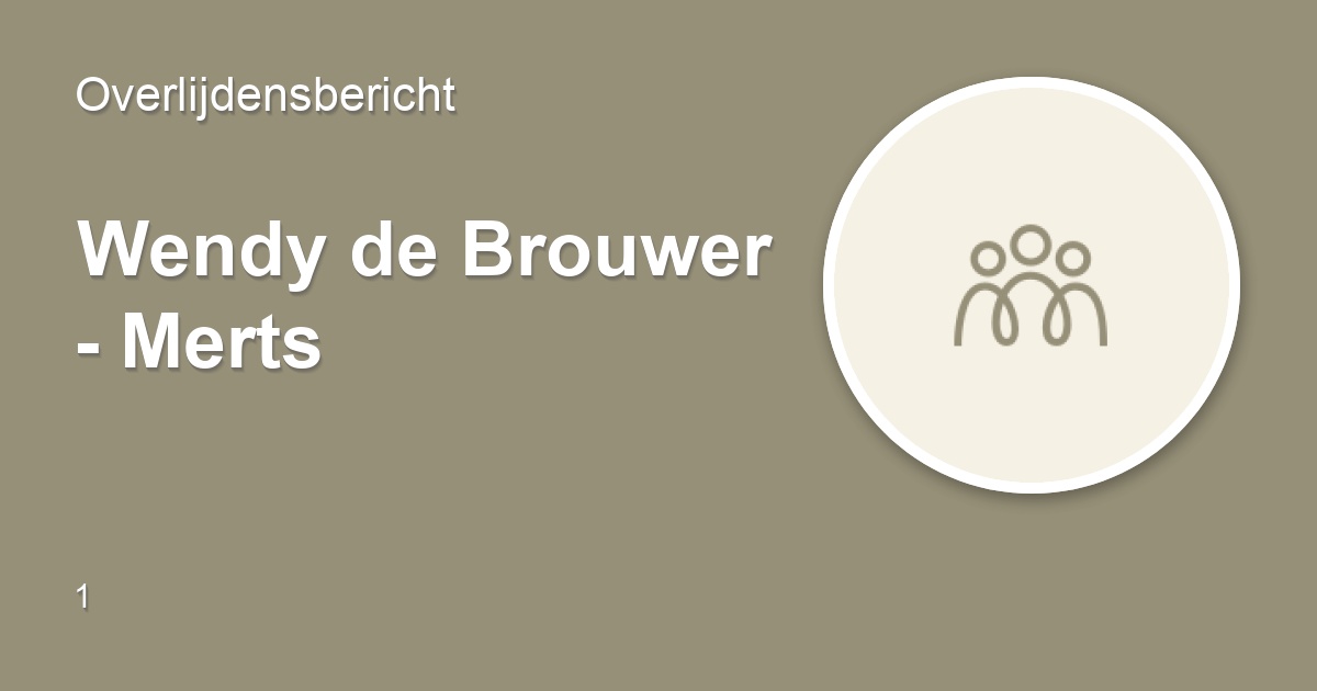 Wendy de Brouwer - Merts 24 oktober 2017 • overlijdensbericht en ...